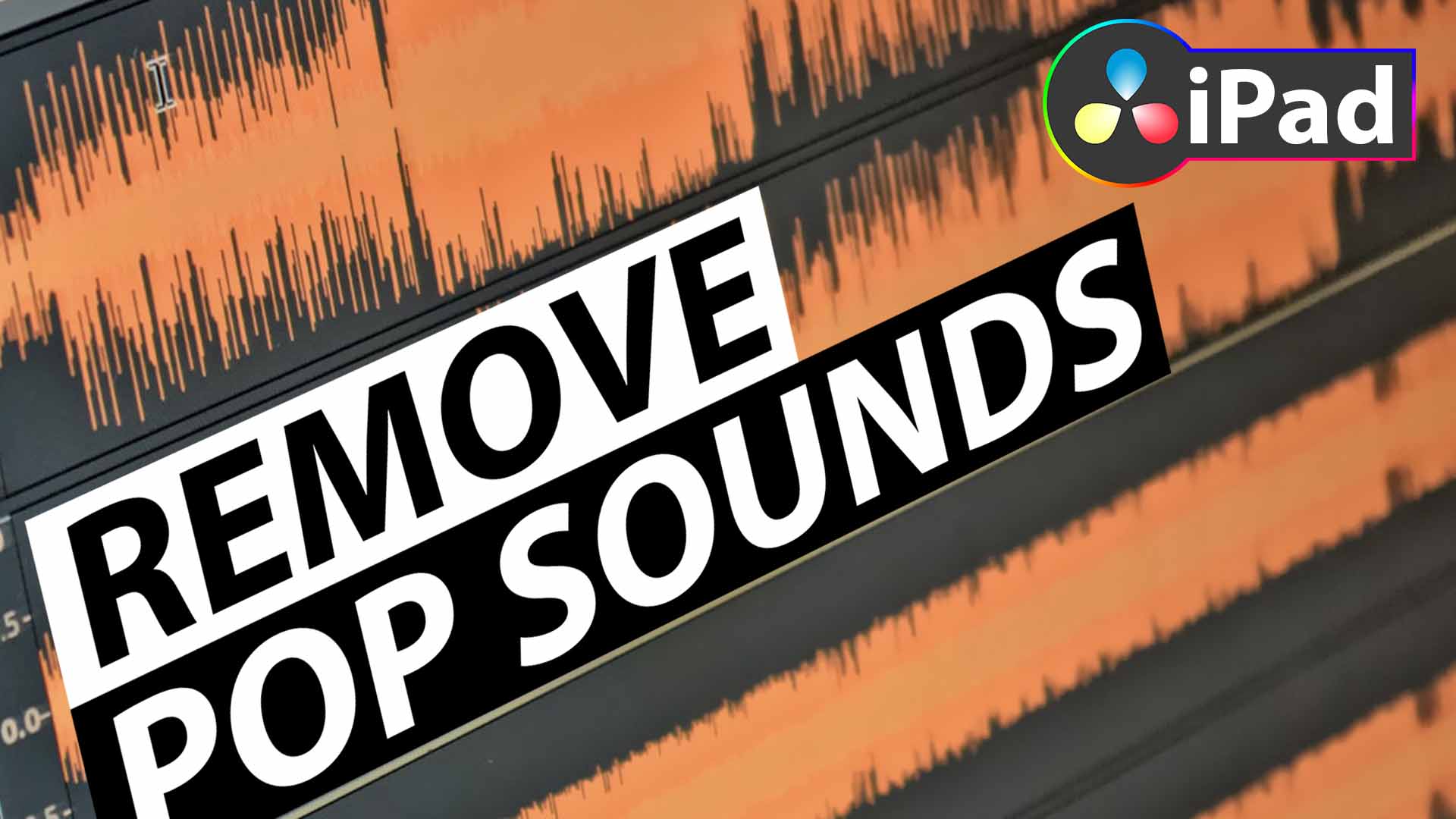How To Remove POP SOUNDS in DaVinci Resolve iPad